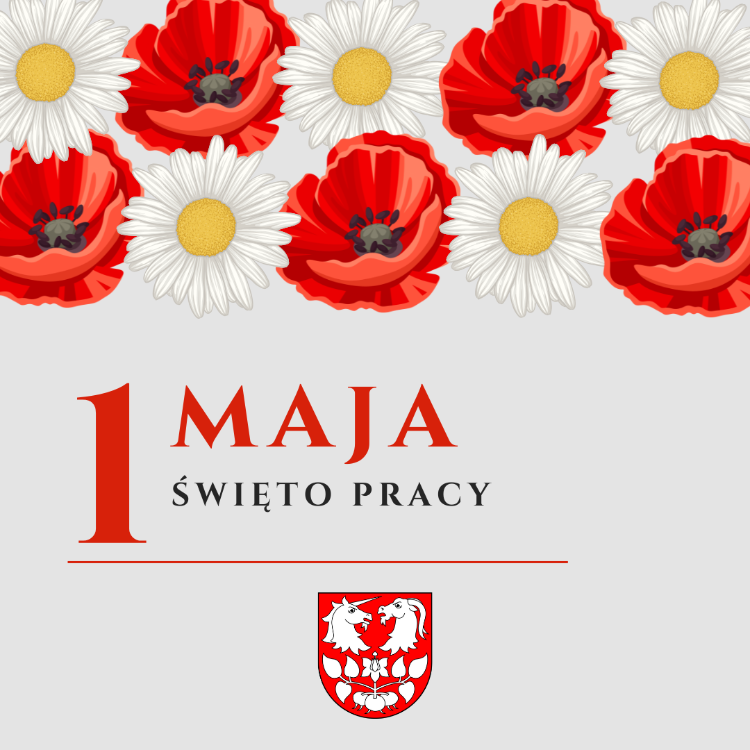 Dziś 1 maja – Święto Pracy – Gmina Świeszyno